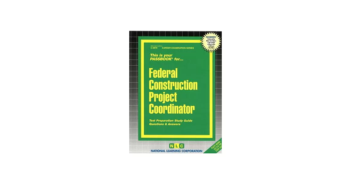 博客來-Federal Construction Project Coordinator: Passbooks Study Guide