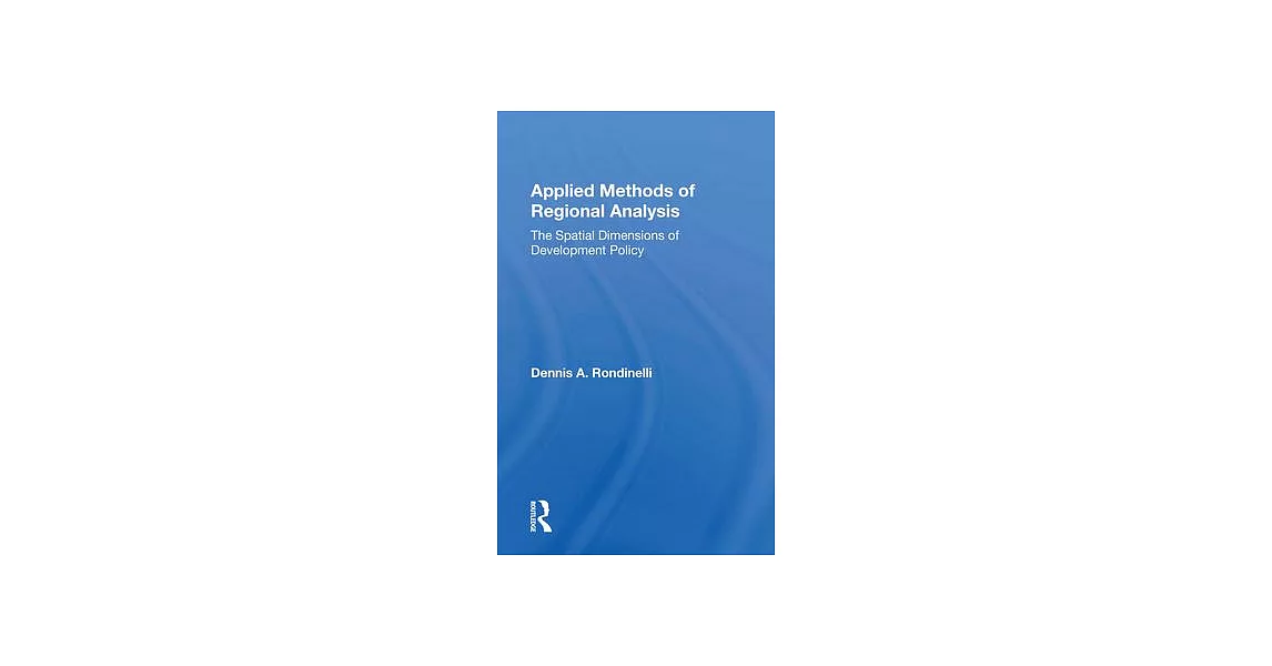 博客來-Applied Methods of Regional Analysis: The Spatial Dimensions of ...