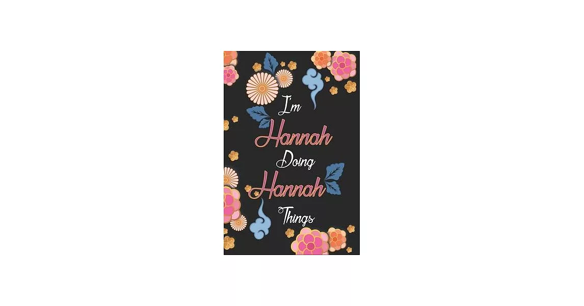 博客來-I’’m Hannah Doing Hannah Things Notebook Birthday Gift ...
