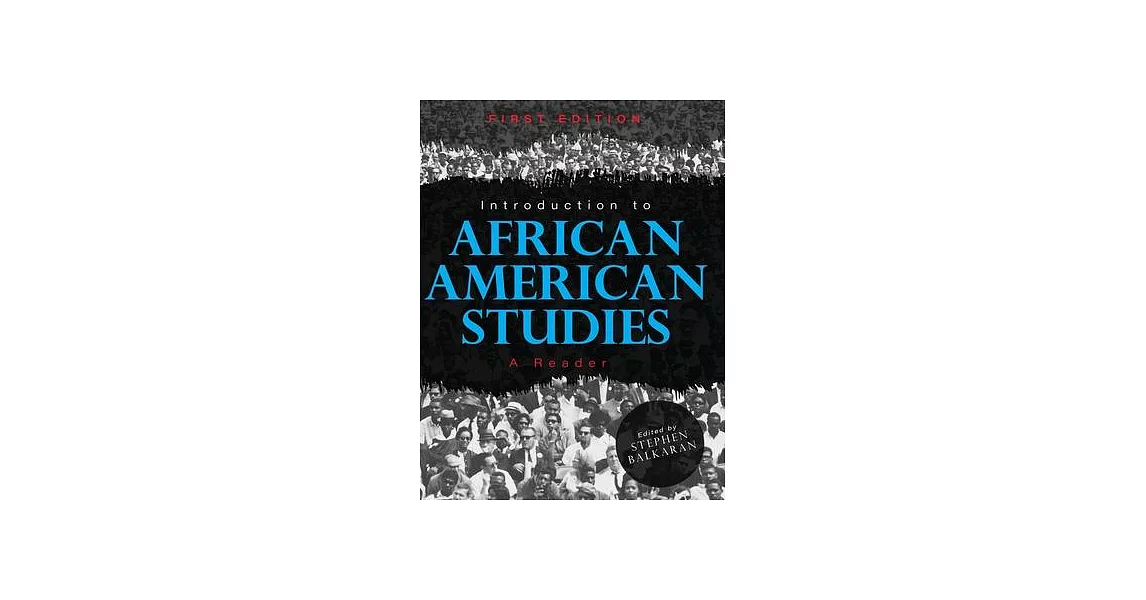 博客來-Introduction to African American Studies: A Reader