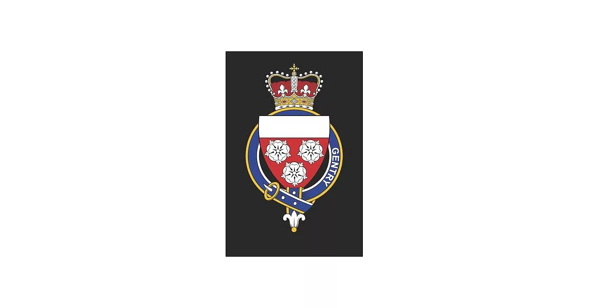 博客來-Gentry: Gentry Coat of Arms and Family Crest Notebook Journal (6 x ...