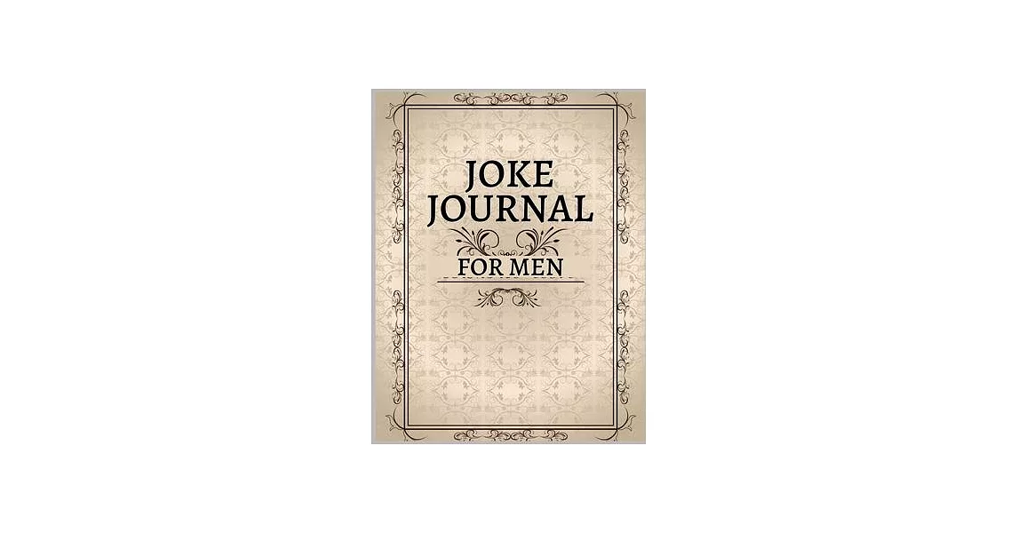 博客來-Joke Journal for Men: write down a cool joke or a funny joke that ...