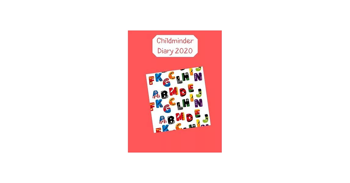 博客來-Childminder Diary 2020: Day to a page planner with space for notes ...