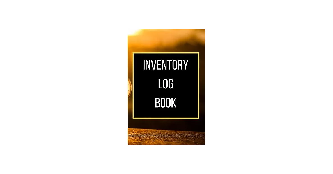 博客來-Inventory Log Book: 120 pages: Size = 6 x 9 inches (double-sided ...