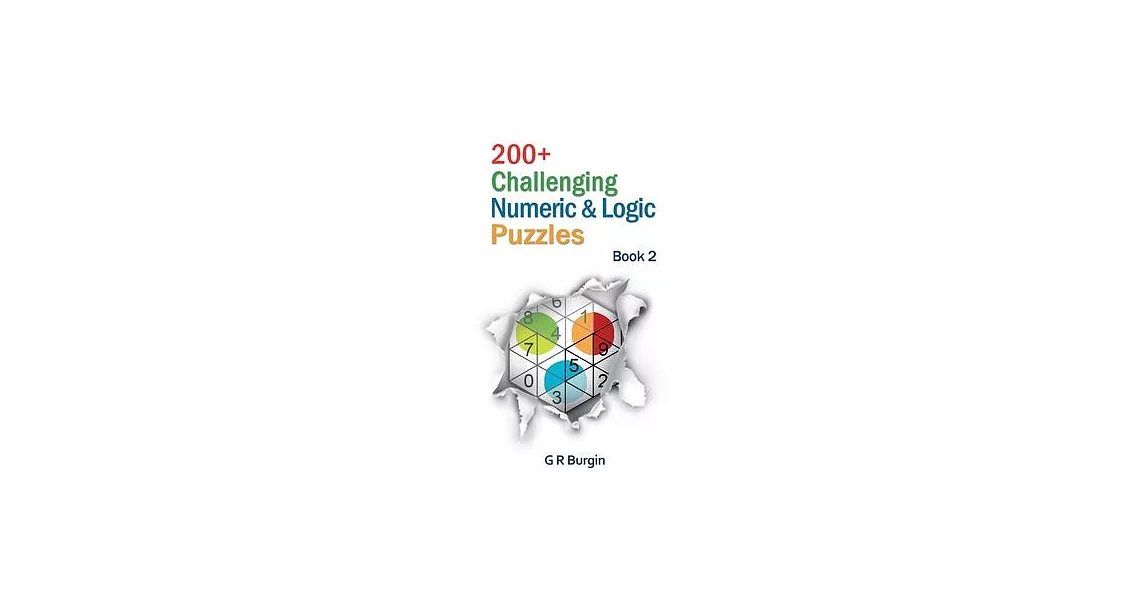 博客來-200+ Challenging Numeric & Logic Puzzles