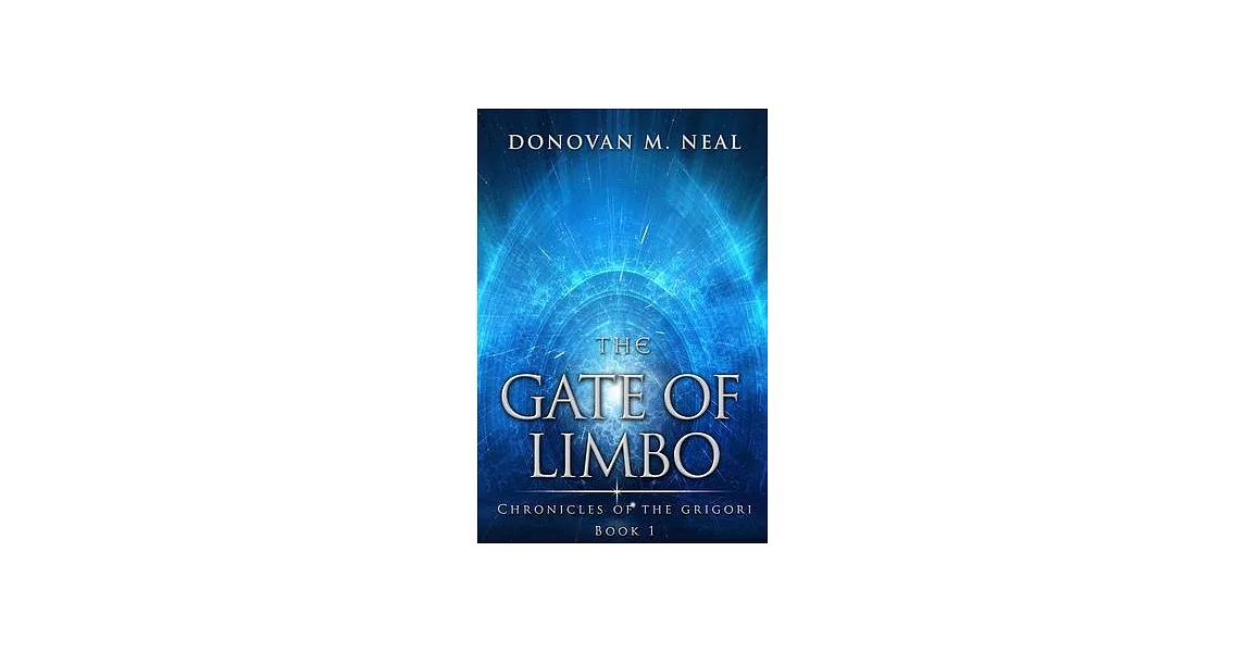 博客來-The Gate of Limbo: Chronicles of the Grigori