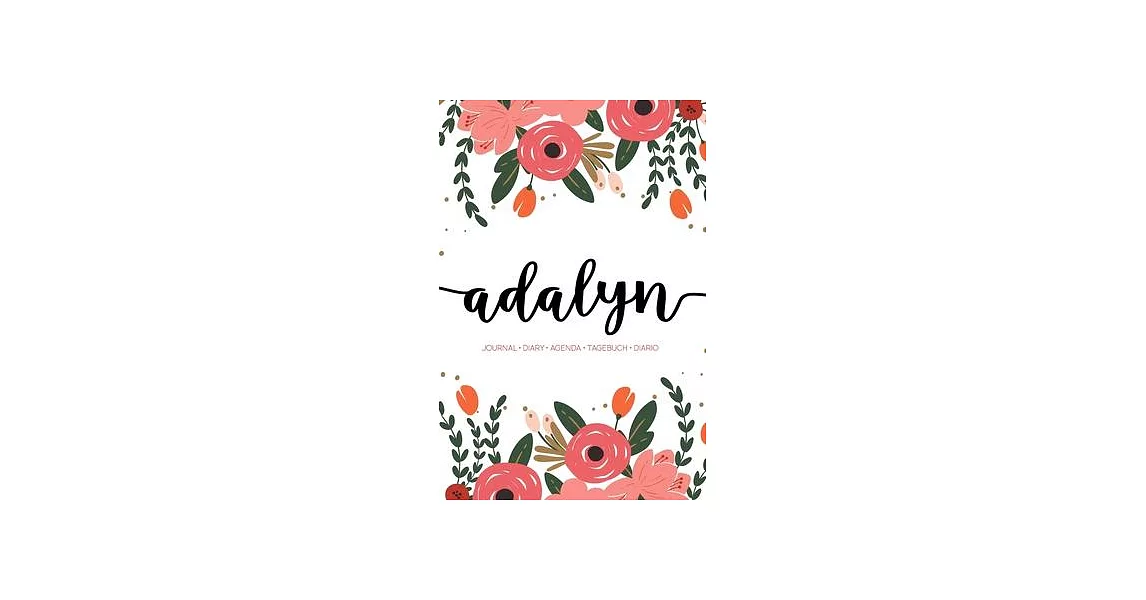 博客來-Adalyn: Journal - Diary - Agenda - Tagebuch - Diario: 150 pages ...