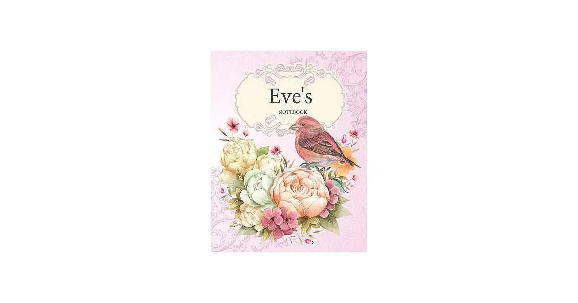 博客來-Eve’’s Notebook: Premium Personalized Ruled Notebooks Journals for ...