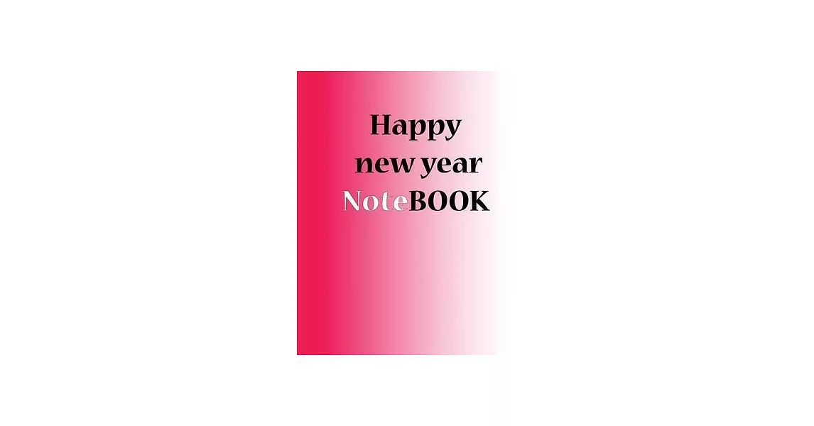 博客來-Happy New Year Notebook: Happy New Year 2020 Journal Notebook