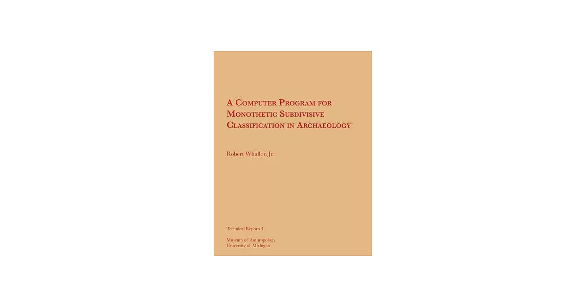 博客來-A Computer Program for Monothetic Subdivisive Classification in ...