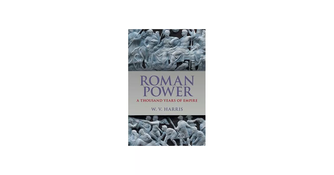 博客來-Roman Power: A Thousand Years of Empire