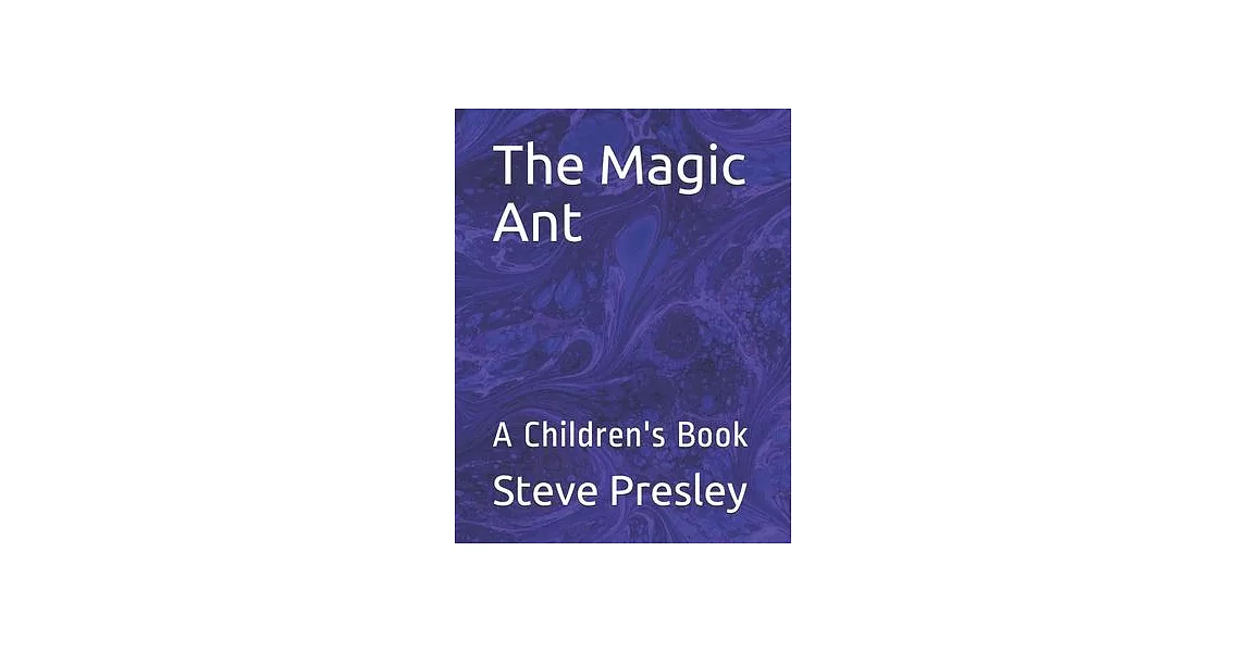 博客來-The Magic Ant: A Children’’s Book