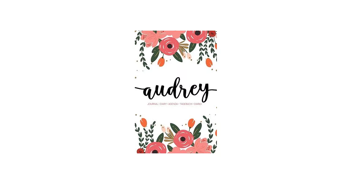 博客來-Audrey: Journal - Diary - Agenda - Tagebuch - Diario: 150 pages ...