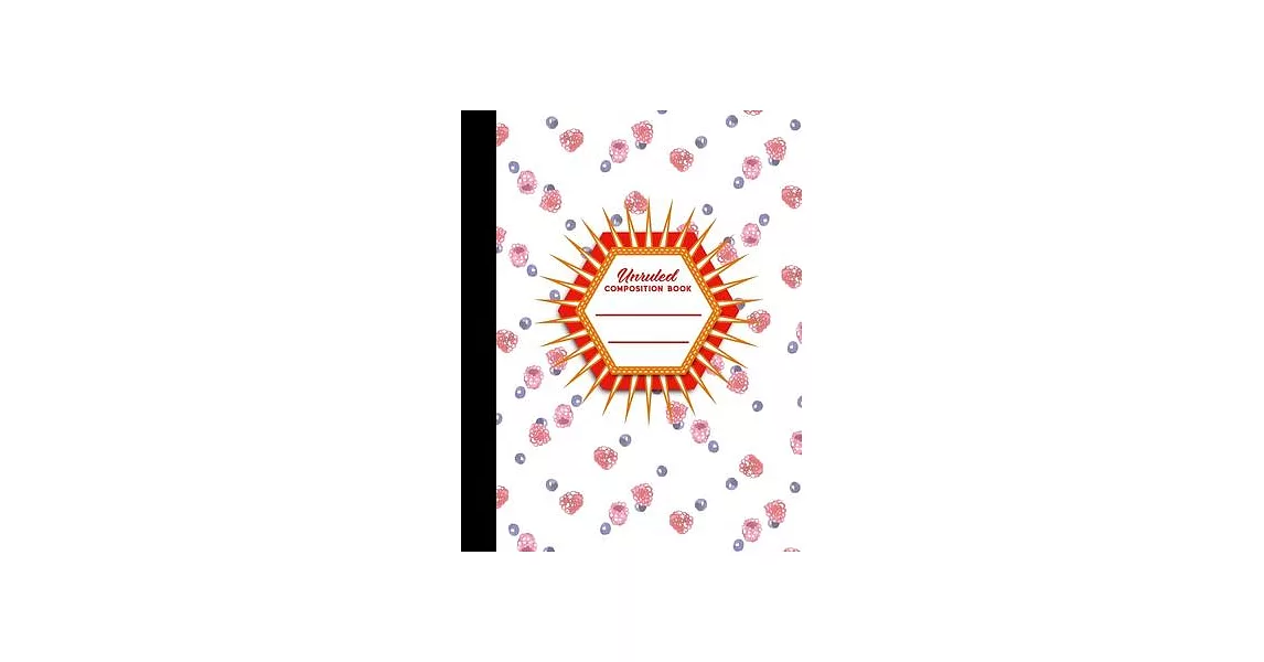 博客來-Unruled Composition Book: Unlined Journal, Unruled Sheets, Unruled ...