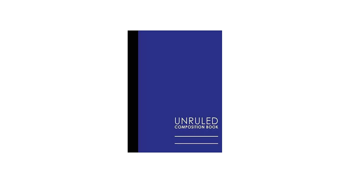 博客來-Unruled Composition Book: Blank Unlined Notebook, Unruled Large ...