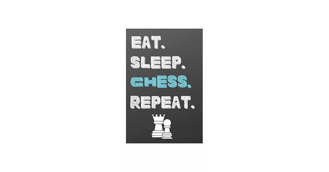 博客來-Eat. Sleep. Chess. Repeat.: Blank Recipe Book to Write In-Sports ...