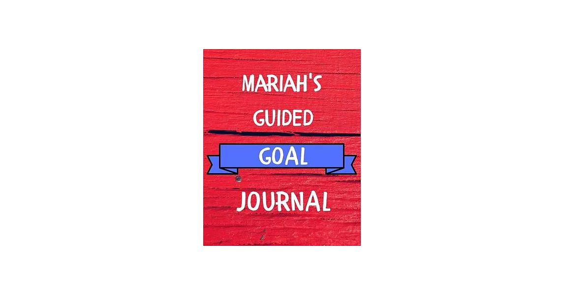 博客來-Mariah’’s Guided Goal Journal: 2020 New Year Planner Guided Goal ...
