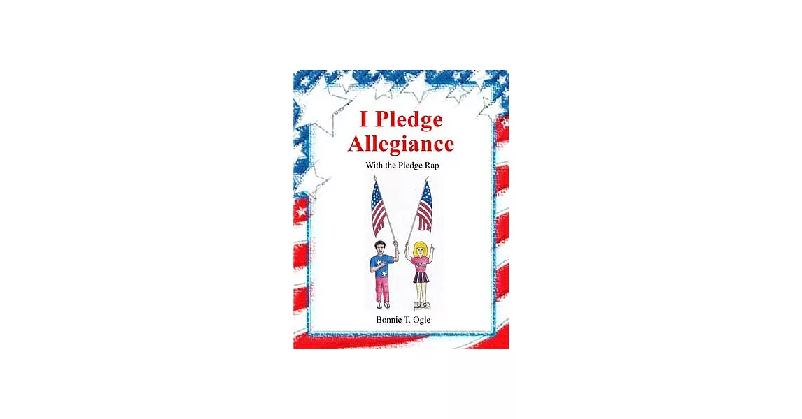 博客來-I Pledge Allegiance: With the Pledge Rap