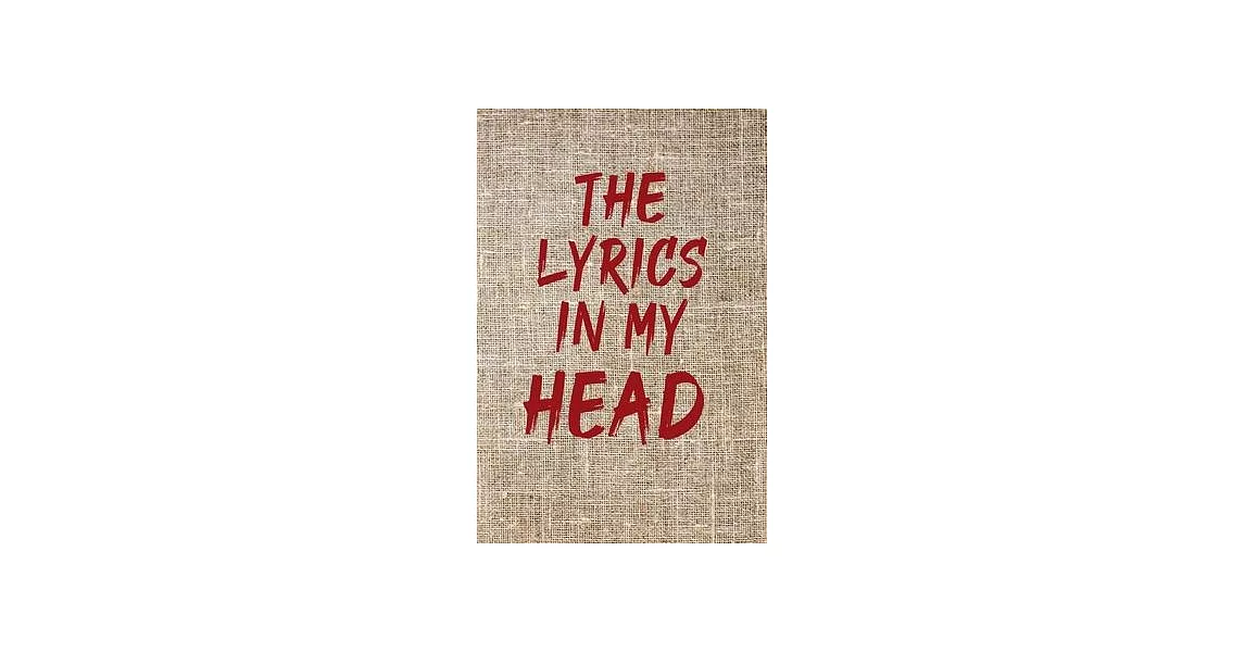 博客來-The Lyrics in My Head Notebook with a background of tissu: A ...