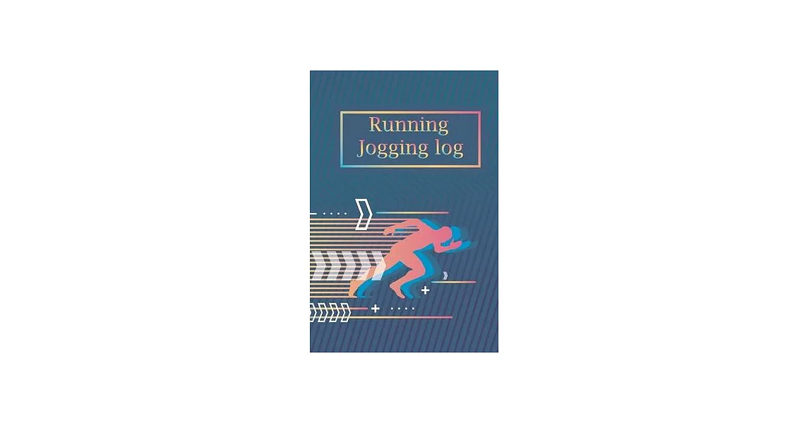 博客來-Running log book: Jogging Diary, Runners Training Log, Track ...
