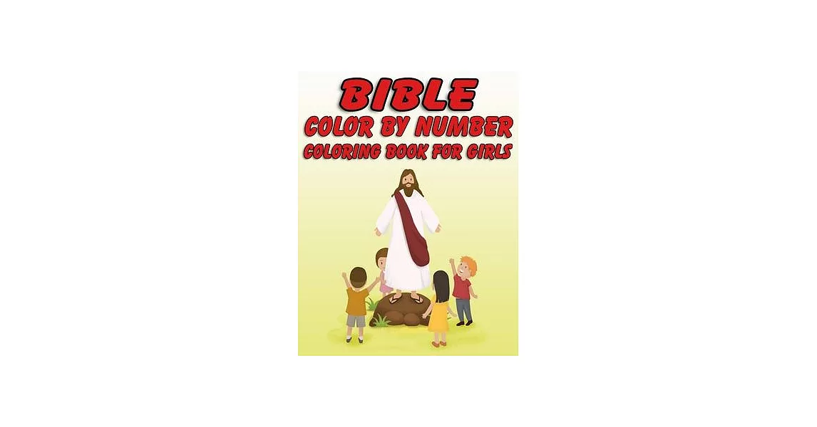 博客來-Bible Color by Number Coloring Book for Girls: Bible Stories ...