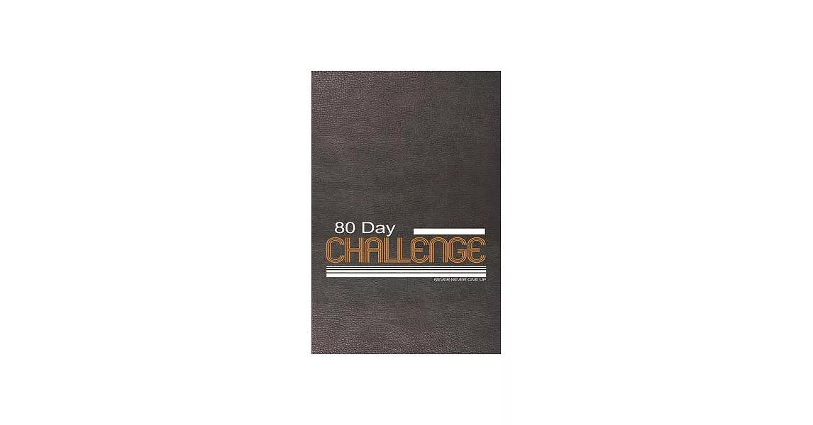 博客來-80 Day challenge: Notebook Unique Gift for any Challnger: Lined ...