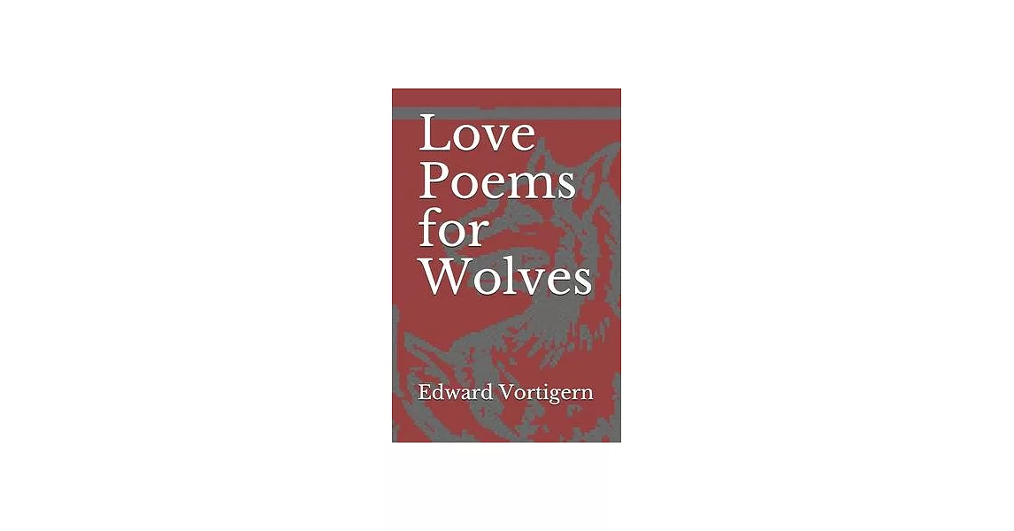 博客來-Love Poems for Wolves