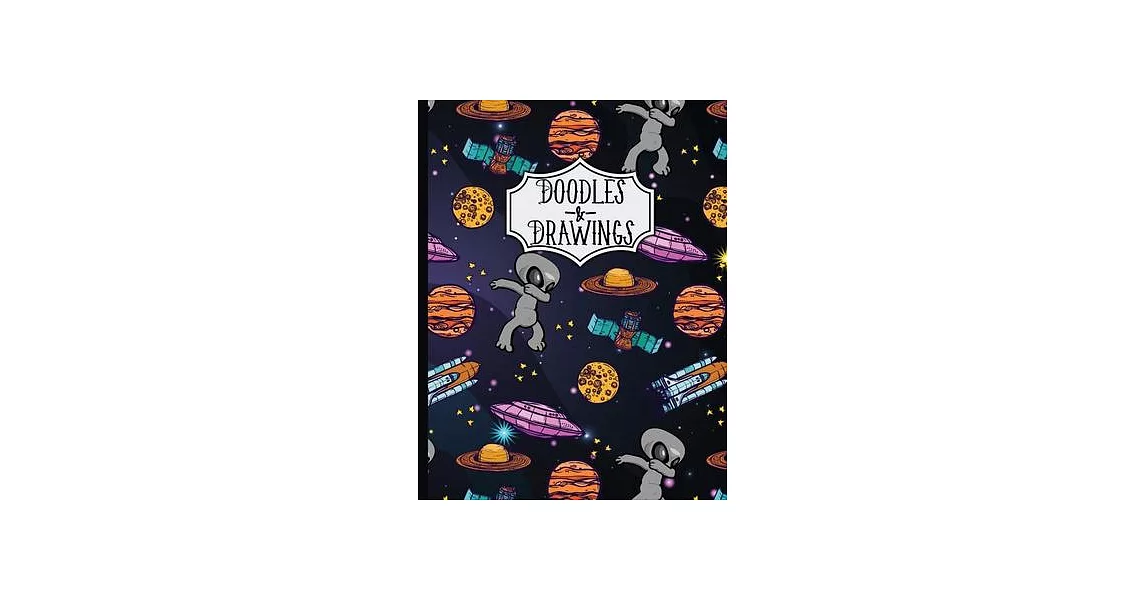 博客來-Doodles & Drawings: Dabbing Space Aliens Drawing Book sketchbook ...