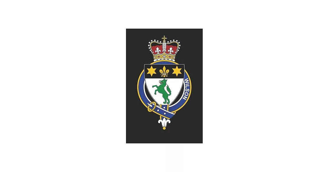 博客來-Wilson: Wilson Coat of Arms and Family Crest Notebook Journal (6 x ...