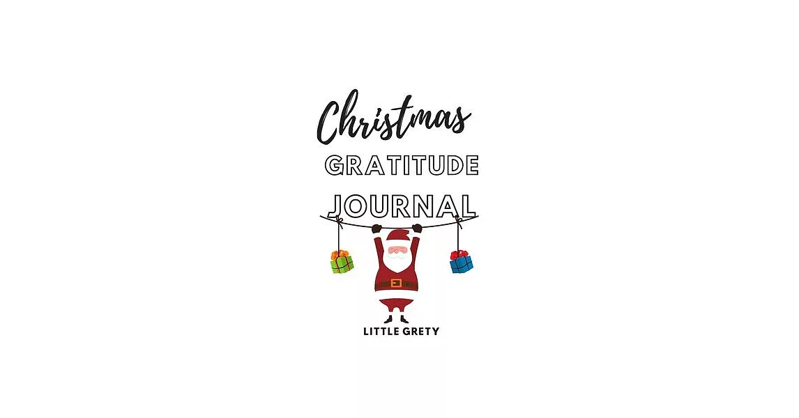博客來-Christmas Gratitude Journal: Practice Gratitude For Kids & Daily ...