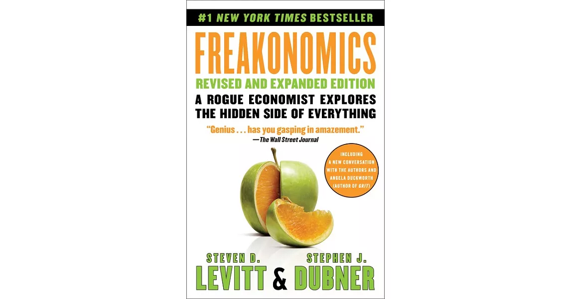 博客來-Freakonomics Revised and Expanded Edition: A Rogue Economist Explores the Hidden Side of ...