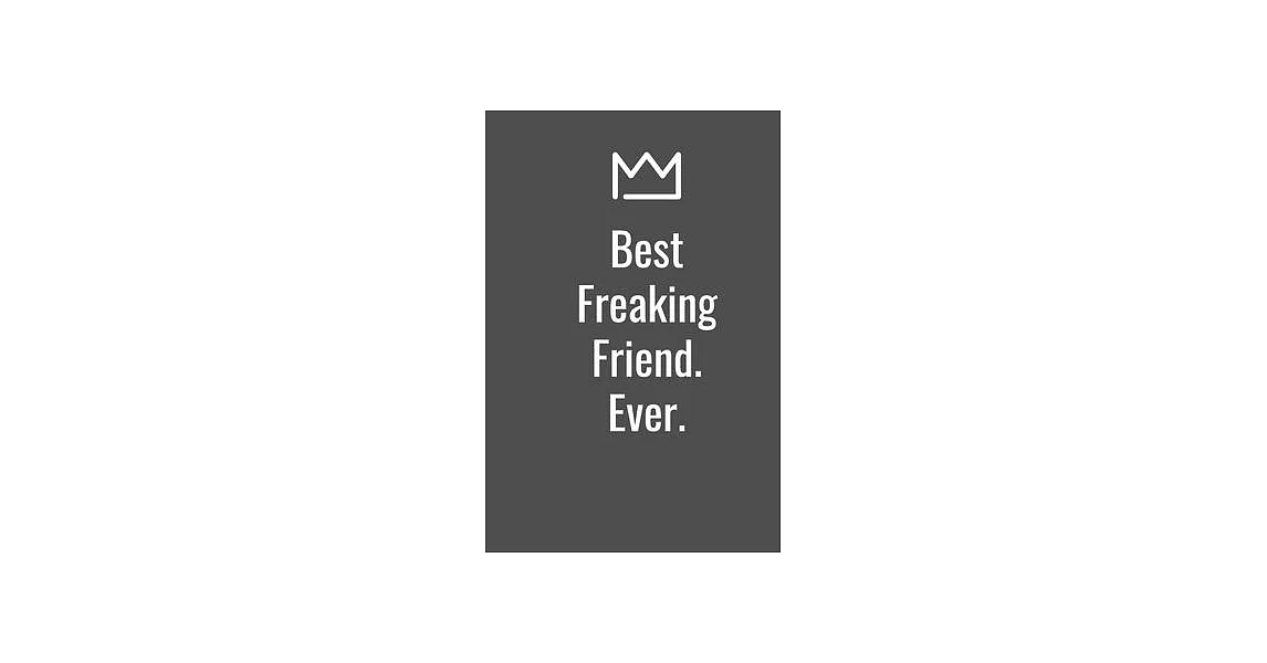 博客來-Best Freaking Friend. Ever.