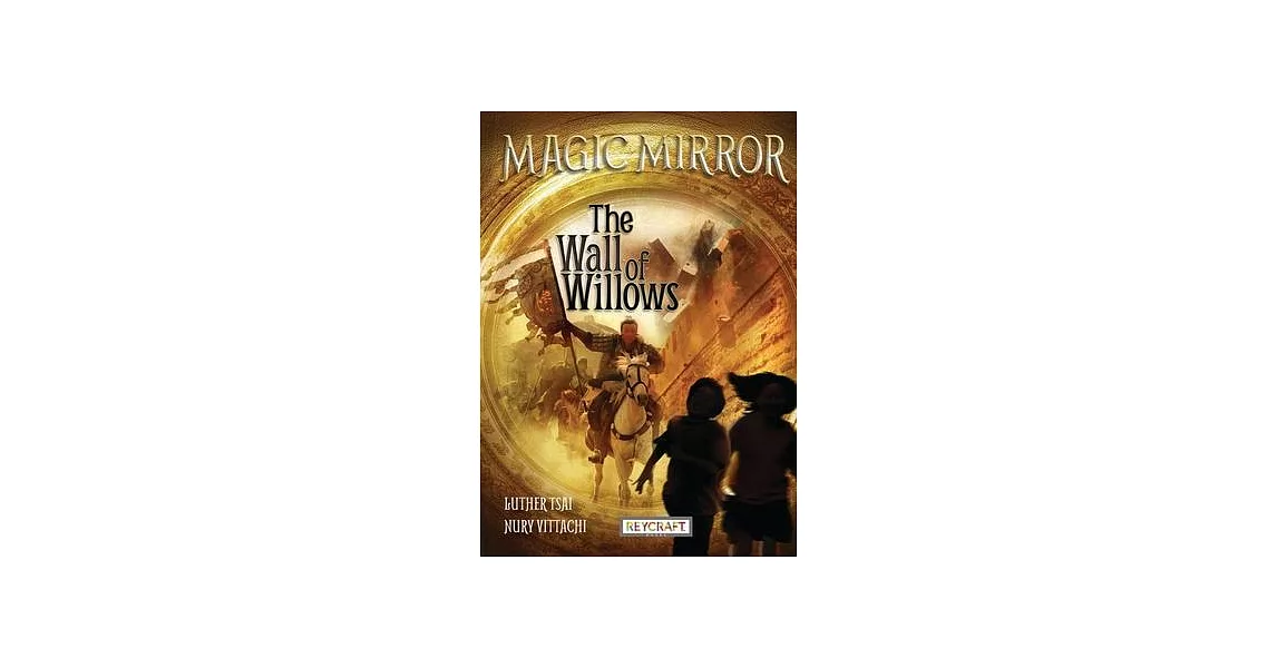 博客來-Magic Mirror Series Book 4: The Wall of Willows
