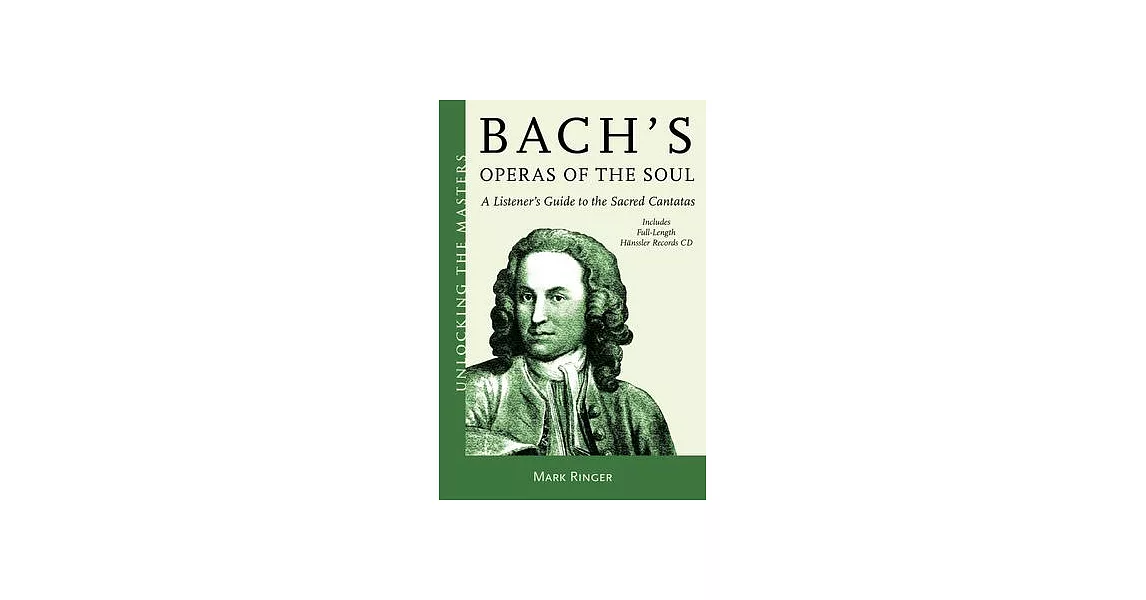 博客來-Bach’s Operas of the Soul: A Listener’s Guide to the Sacred Cantatas