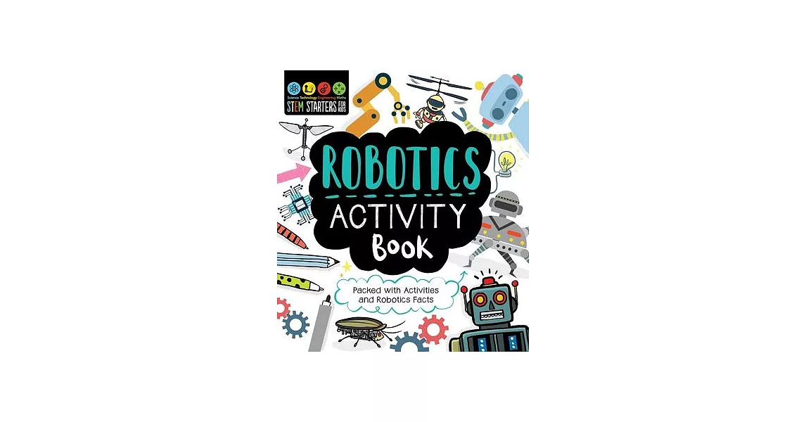 博客來-Stem Starters for Kids Robotics Activity Book: Packed with ...