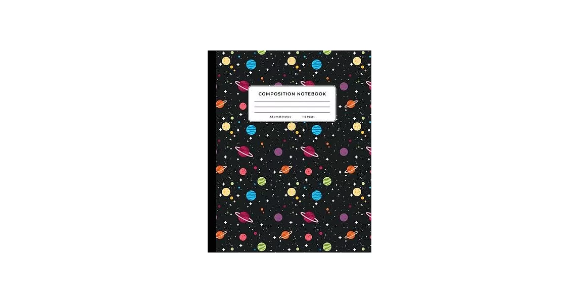 博客來-Composition Notebook: Outer Space, Planets, Stars, Galaxies ...