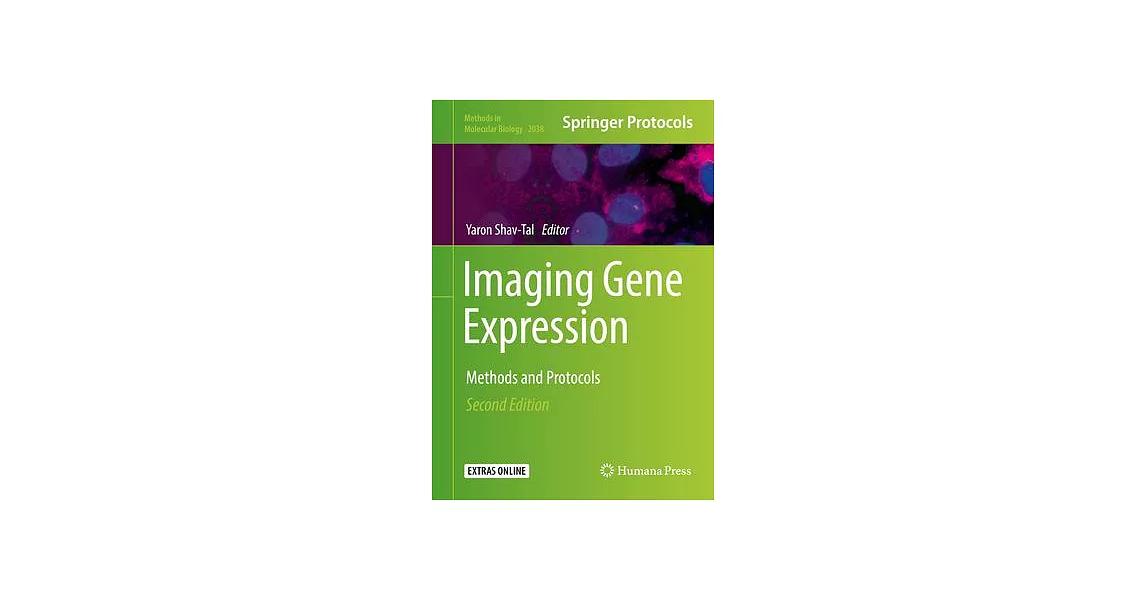 博客來-Imaging Gene Expression: Methods and Protocols