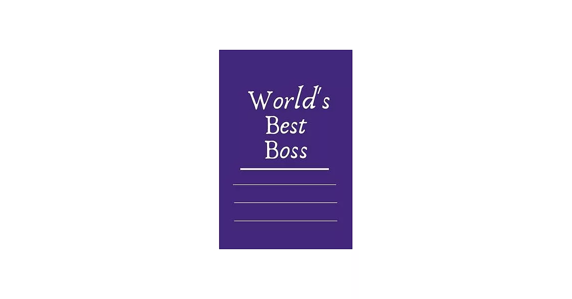 博客來-World’’s Best Boss.writing journal: 120 pages with glossy cover ...