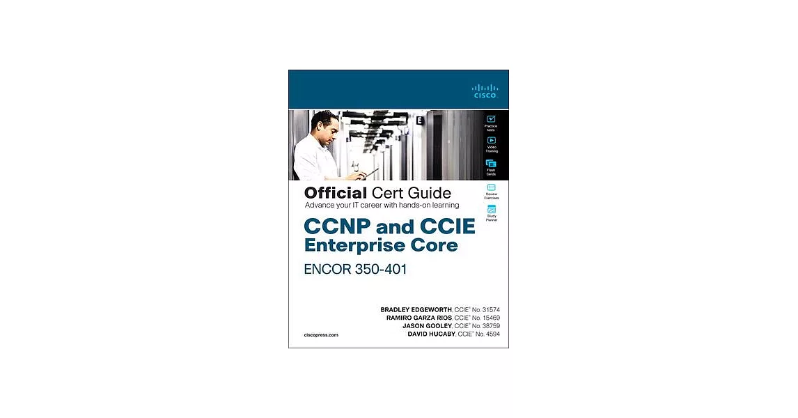 博客來-CCNP and CCIE Enterprise Core Encor 350-401 Official Cert Guide