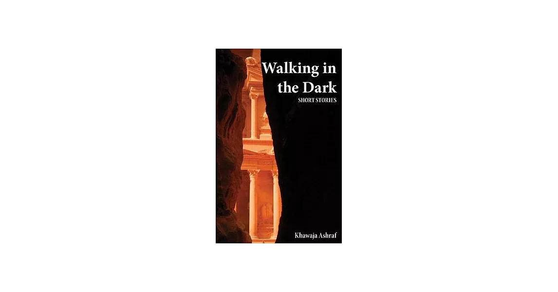 博客來-Walking in the Dark: Short Stories
