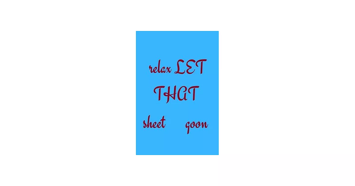 博客來-relax let that sheet goon: notebook for yoga diary, journal yoga ...