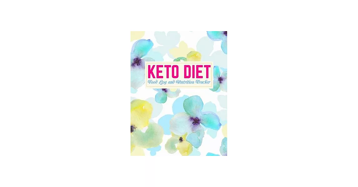 博客來-Keto Diet Food Log and Nutrition Tracker: Simple Low Carb Fitness ...