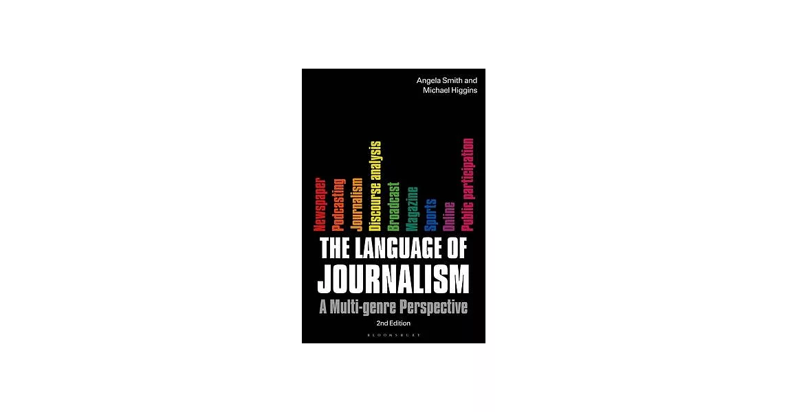 博客來-The Language of Journalism: A Multi-Genre Approach