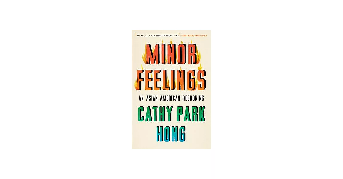 博客來-Minor Feelings: An Asian American Reckoning