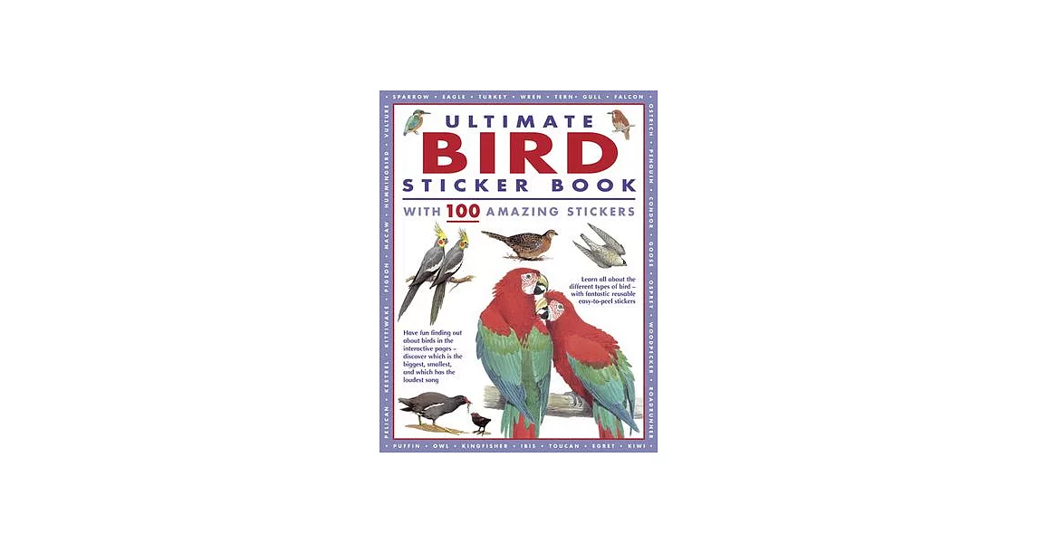 博客來-Ultimate Bird Sticker Book with 100 Amazing Stickers: Learn All ...