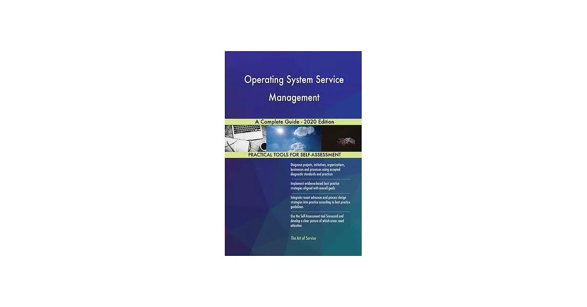 博客來-Operating System Service Management A Complete Guide - 2020 Edition
