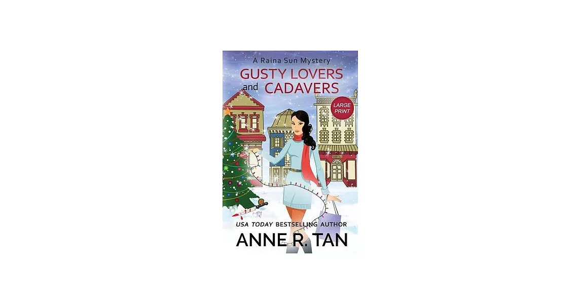 博客來-Gusty Lovers and Cadavers: A Raina Sun Mystery (Large Print Edition)