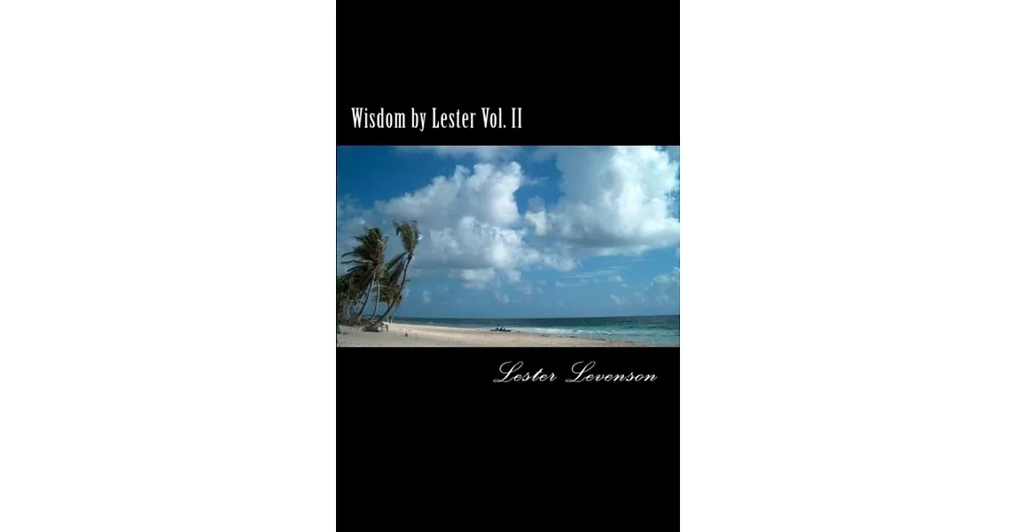 博客來-Wisdom by Lester: Lester Levenson’’s Teaching