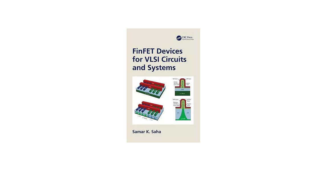 博客來-Finfet Devices for VLSI Circuits and Systems