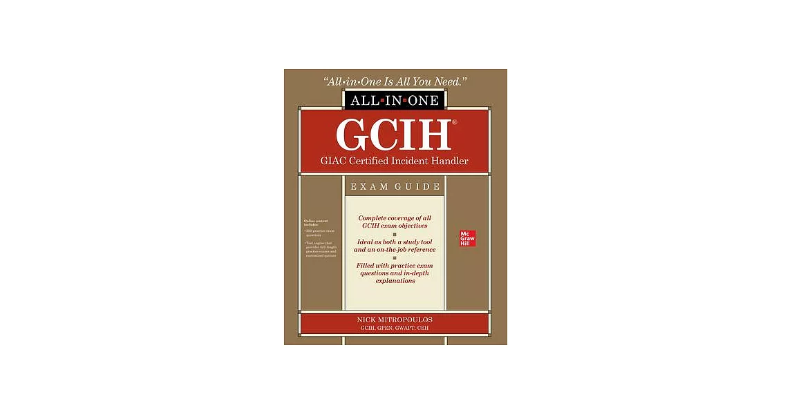 博客來-Gcih Giac Certified Incident Handler All-In-One Exam Guide